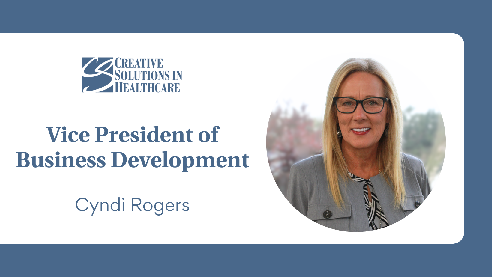 Vice President of Business Development - Creative Solutions